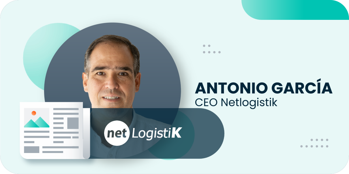 Antonio García Becomes CEO of Netlogistik